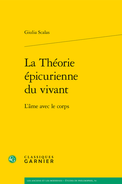 La Théorie épicurienne du vivant: Labo Savoirs, Textes, Langage UMR8163