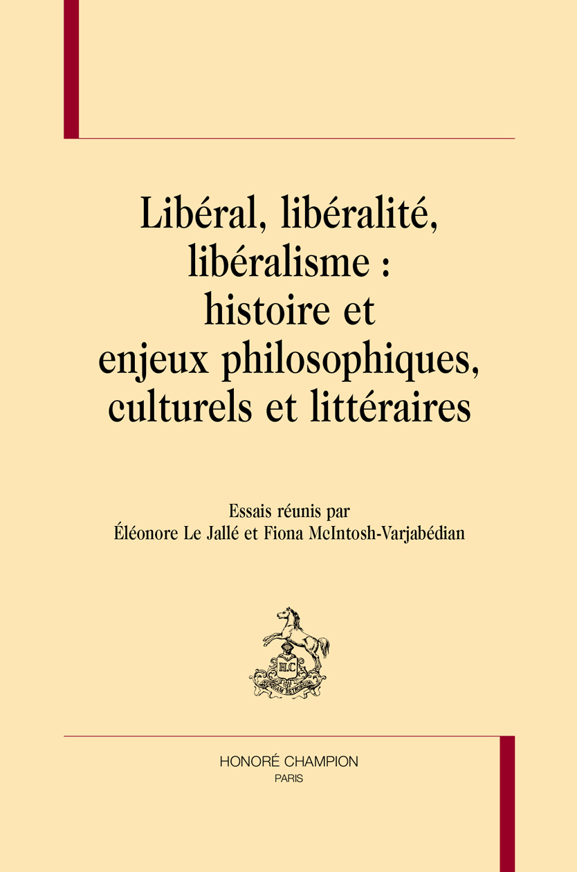 Libéral, libéralité, libéralisme : histoire et enjeux philosophiques ...